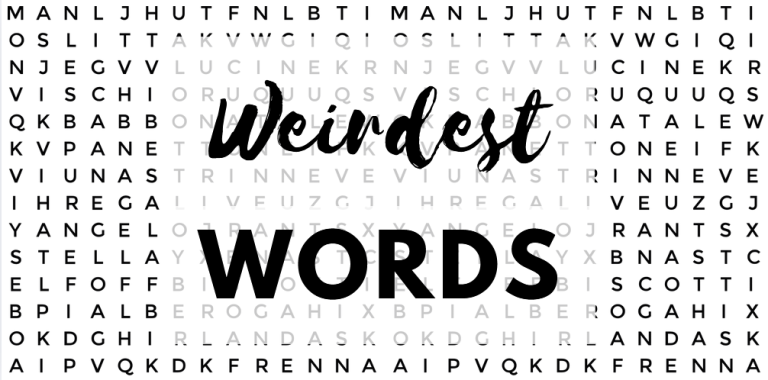 Weirdest Words in English and Their Origins